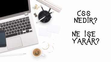 CSS Nedir Ne İşe Yarar Siber Eğitmen