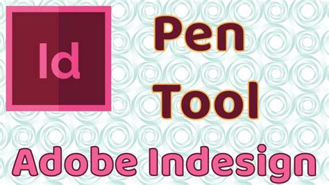 Pen Tool Adobe Indesign Indesign Pen Tool Adobe Indesign