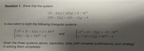 Solved Question Show That The System Is Equivalent To Chegg