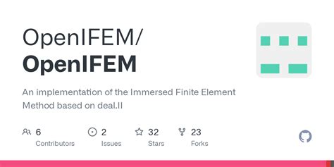 Github Openifem Openifem An Implementation Of The Immersed Finite Element Method Based On Deal Ii