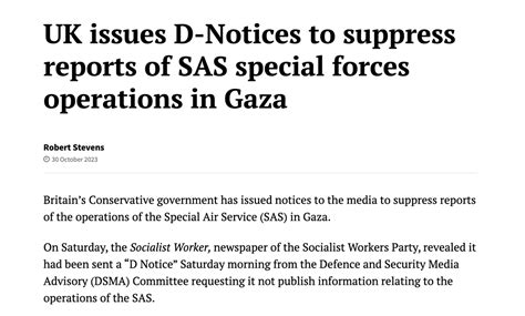 Uk Issues D Notices To Suppress Reports Of Sas In Gaza Rgreenandpleasant