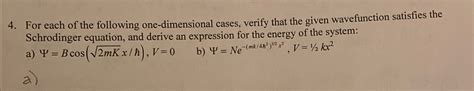 for each of the following one dimensional cases