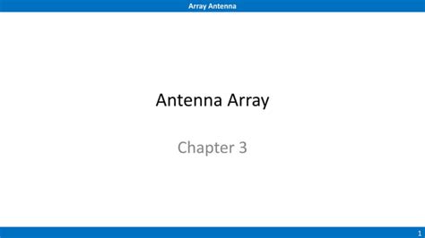 Antenna Array Tutorial For Dummies Making Ofpdf