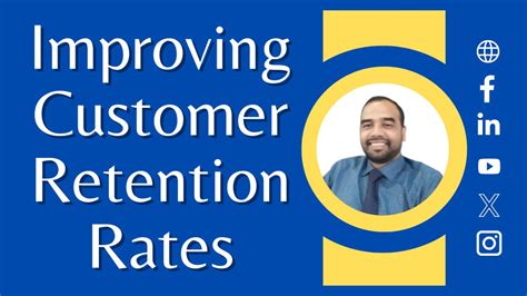 Improving Customer Retention Rates