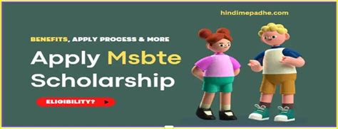 Msbte Scholarship Eligibility Benefits Process And Time Table