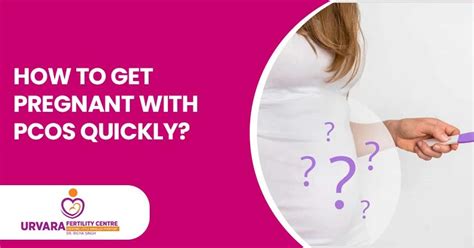 How To Get Pregnant With Pcos Quickly