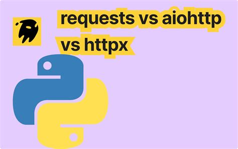 Requests Vs Aio Vs X A Deep Dive Into Python Clients Leapcell