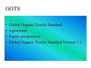 GOTS REACH For Textile Industry PPT