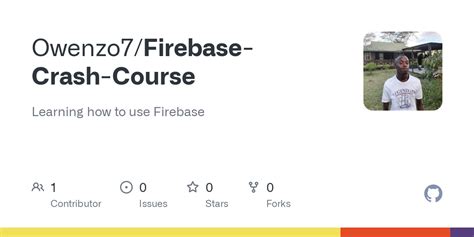 Github Owenzo7firebase Crash Course Learning How To Use Firebase