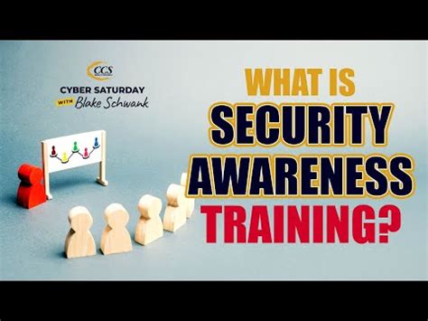 What Is Cybersecurity Awareness Training CCS