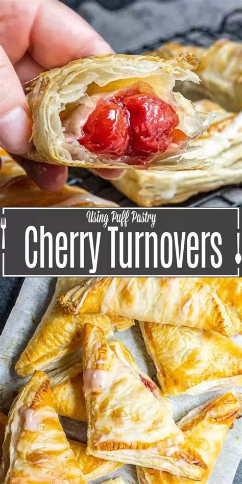 Easy Cherry Turnovers Are Portable Cherry Pies With A Light And Flaky Puff Pastry Crust Ready