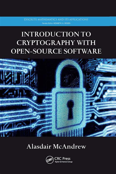introduction to cryptography with open source software discrete mathematics and its
