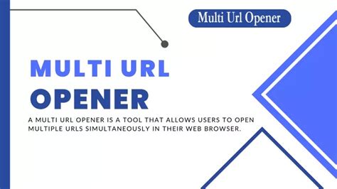 PPT Multi Opener Streamline Your Web Browsing Experience PowerPoint Presentation ID