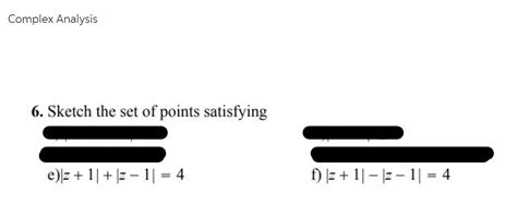 Solved Complex Analysis Sketch The Set Of Points Chegg