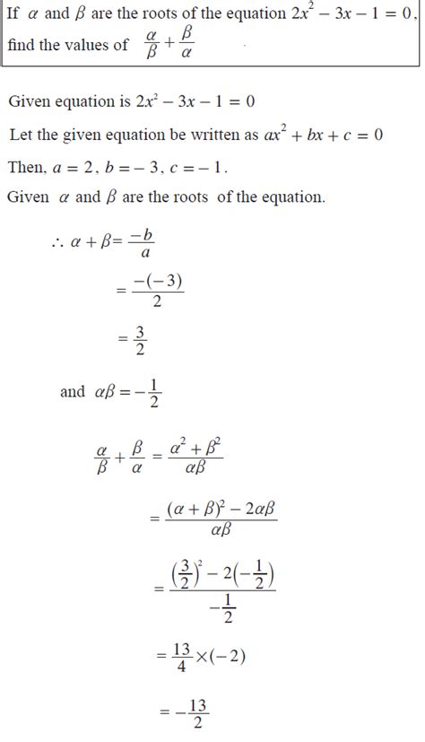 Omtex Classes If α And β Are The Roots Of The Equation 2x 2 3x 1 0 Find The Values Of α
