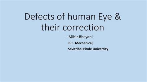 Human Eye Care And Defects Ppt