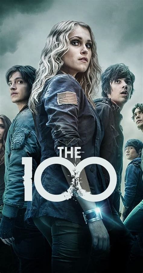 The 100 Tv Series 2014 2020 Full Cast And Crew Imdb