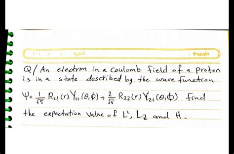 Solved Q An Electron In A Coulomb Field Of A Proton Is In A