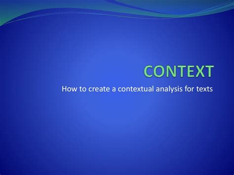 context introduction to contextual analysis revision version