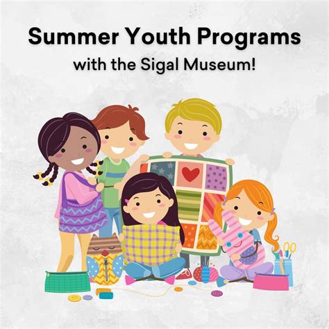 Summer Youth Programs With The Sigal Museum Sigal Museum