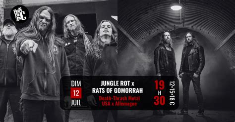 Tickets Jungle Rot X Rats Of Gomorrah Death Thrash Metal • Usa X Allemagne Billetweb