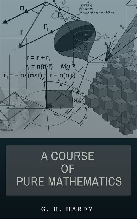 A Course Of Pure Mathematics