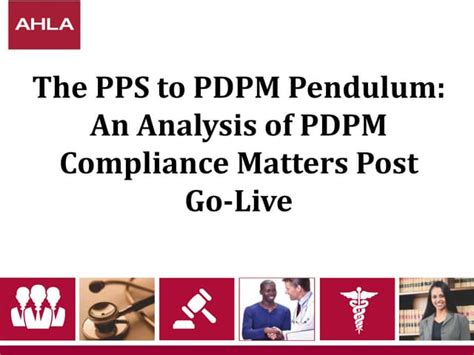 The Pps Prospective Payment System To Pdpm Pendulum An Analysis Of