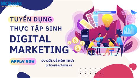 Mcbooks TuyỂn DỤng ThỰc TẬp Sinh Digital Marketing