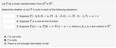 Solved Let T Be A Linear Transformation From R To R Chegg