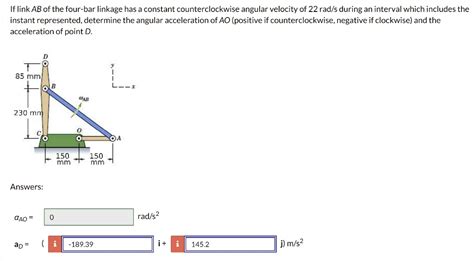 if link ab of the four bar linkage has a constant counterclockwise