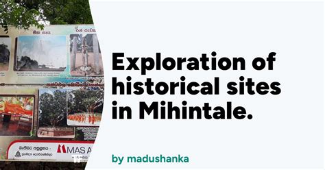 Exploration Of Historical Sites In Mihintale Travelfeed
