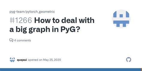 How To Deal With A Big Graph In PyG Issue Pyg Team Pytorch Geometric GitHub
