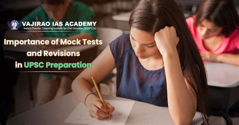 Importance Of Mock Tests And Revisions In Upsc Preparation Vajirao Ias Academy Blog