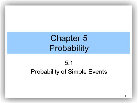 Probability Simple Events Addition Multiplication Rules