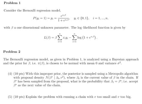 Problem 1 Consider The Bernoulli Regression Model