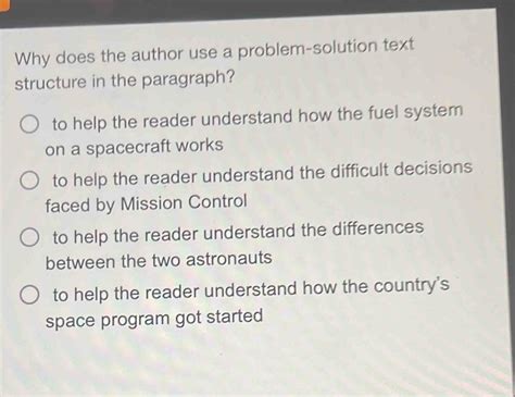Solved Why Does The Author Use A Problem Solution Text Structure In