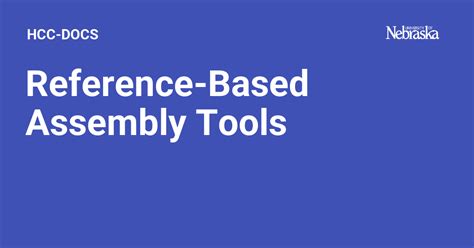 Reference Based Assembly Tools Hcc Docs