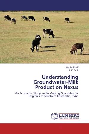 PDF Understanding Groundwater Milk Production Nexus Von Mahin Sharif EBook Perlego