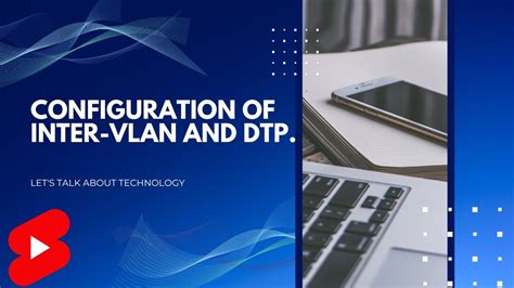 Mastering Inter Vlan Configuration Networking Guide And Tutorial Youtube