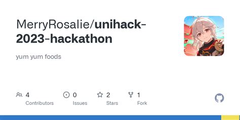 Github Merryrosalieunihack 2023 Hackathon Yum Yum Foods