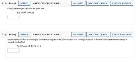 Solved Compute The Tangent Vector To The Given Path Chegg