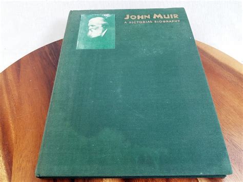 John Muir A Pictorial Biography John Muir School 1938 Sierra Club Naturalist 4709969809