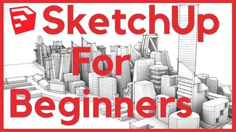 Sketchup Basics Learn The Fundamentals Of Sketchup