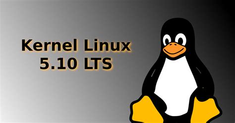 Lançado o Kernel Linux 5 10 LTS