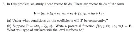 Solved In This Problem We Study Linear Vector Fields These Chegg