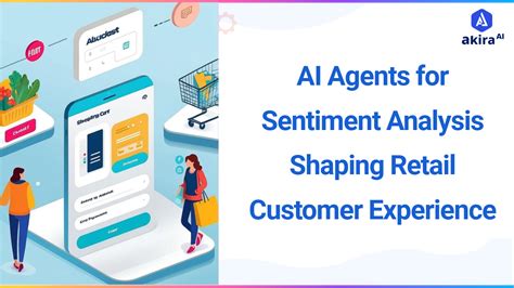 Ai Agents For Sentiment Analysis Shaping Retail Customer Experience
