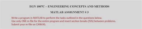 Solved Egn 1007c Engineering Concepts And Methods Matlab