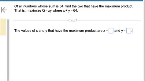 Solved Of All Numbers Whose Sum Is 64 Find The Two That