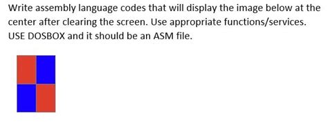 Solved Write Assembly Language Codes That Will Display The