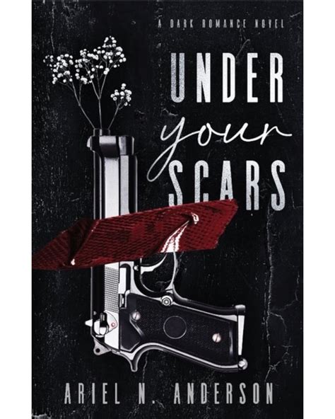 Under Your Scars Ariel N Anderson Fated Ink